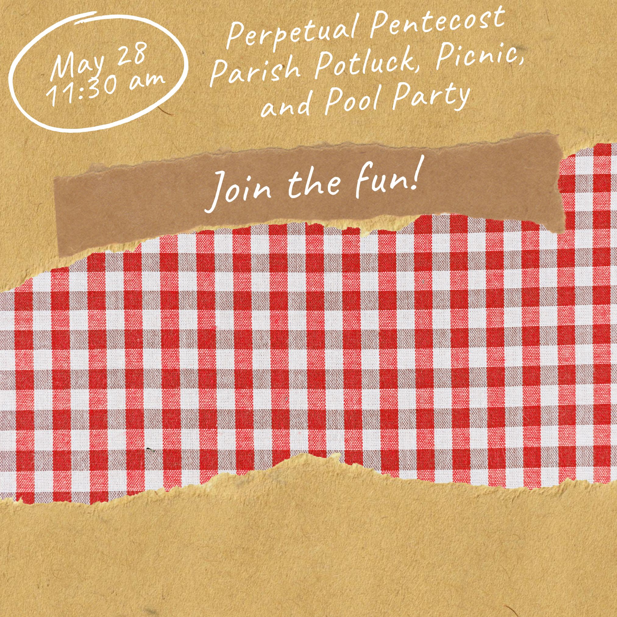 Perpetual Pentecost Parish Potluck, Picnic, and Pool Party | St. Edward ...