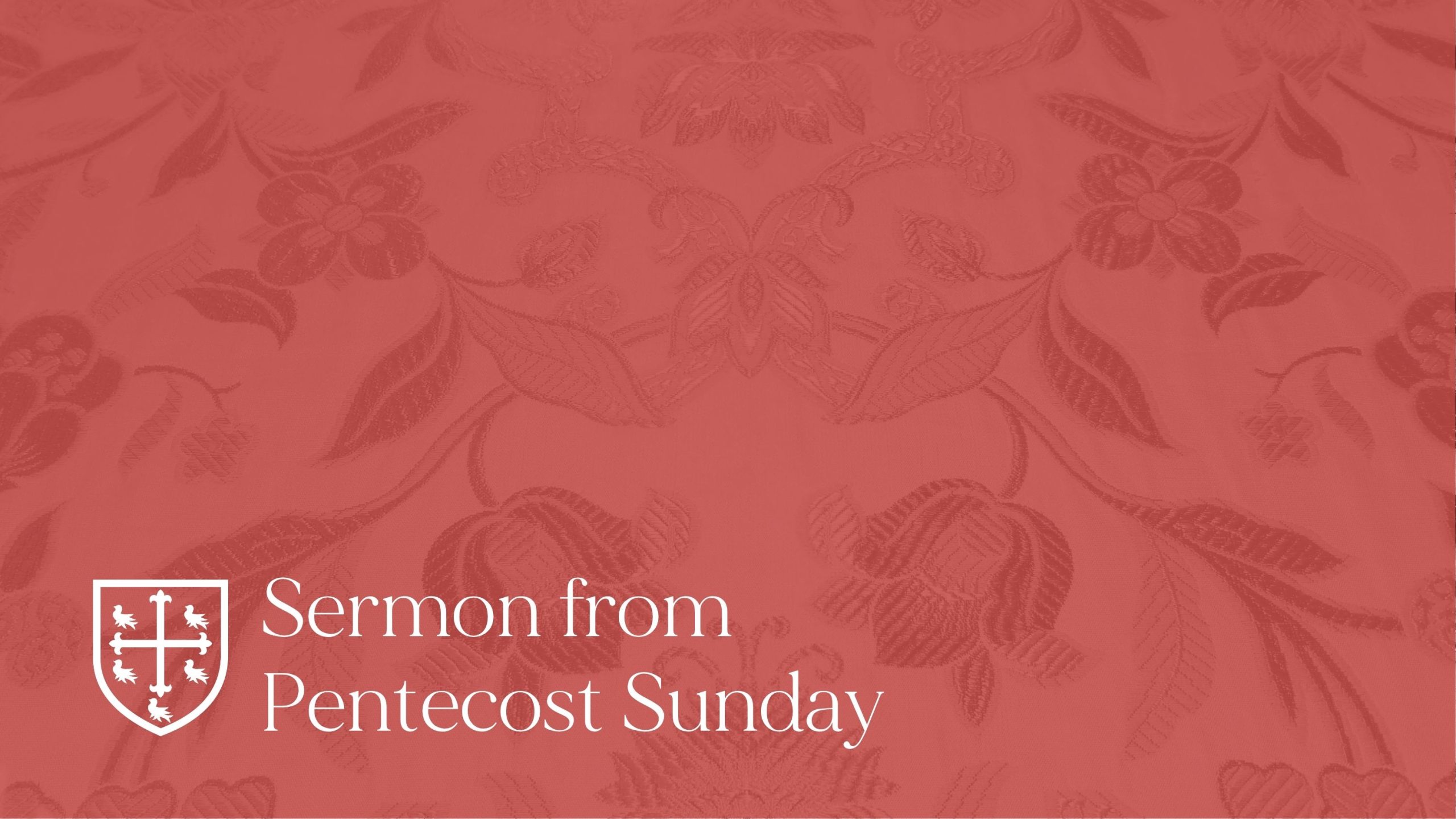 Pentecost - Sermon | St. Edward's Episcopal Church, Mount Dora, FL